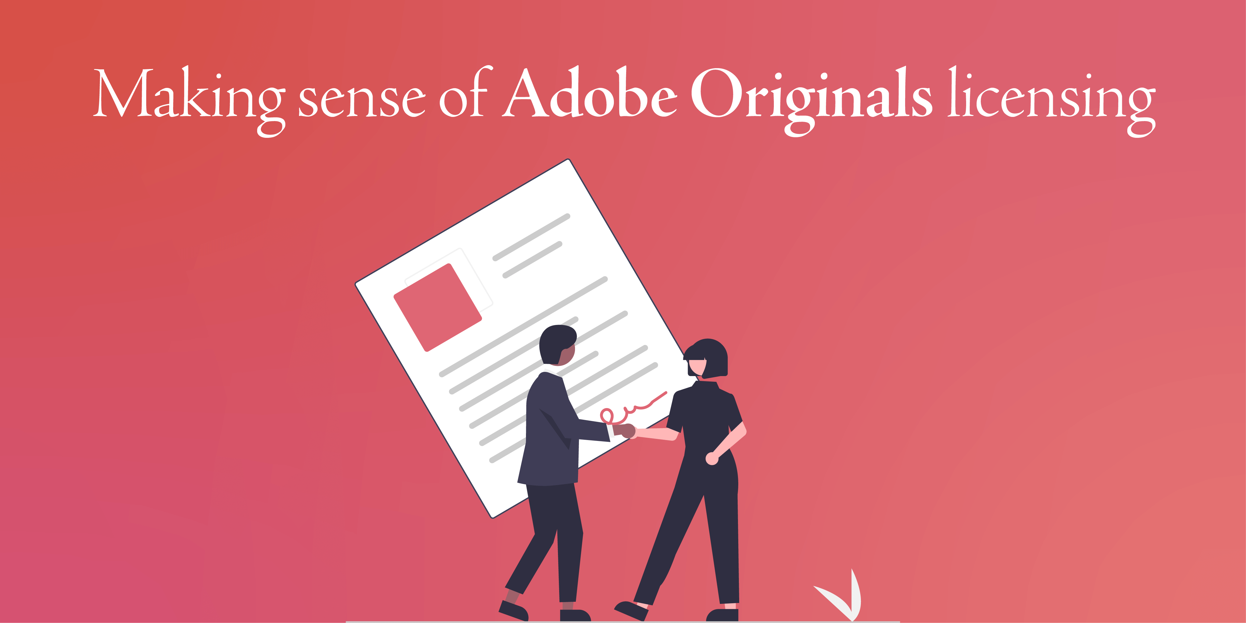 How to do more with Adobe Originals